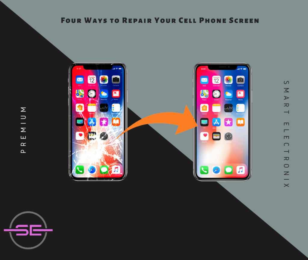 How to Repair Your Mobile Phone Screen – 4 Ways - Smart Electronix