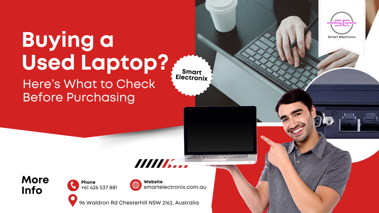 Buying a Used Laptop? Here’s What to Check Before Purchasing – Smart Electronix - Smart Electronix
