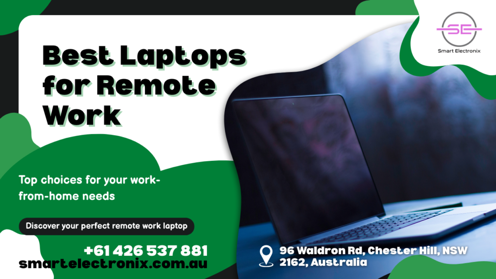 Top Laptops for Remote Work: Smart Electronix’s 2025 Recommendations ...